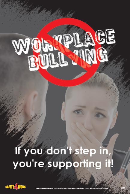 B008- Behaviour Workplace Safety Poster – Safety4Work
