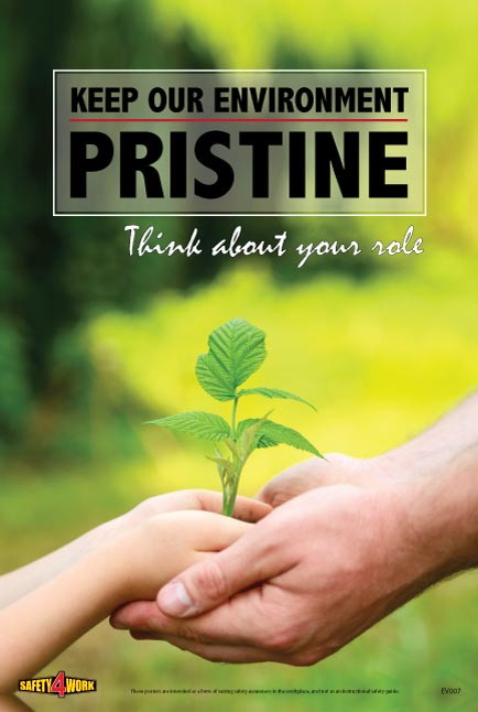 EV007- Environment Workplace Safety Poster – Safety4Work