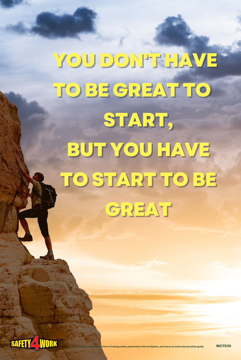 MOT030- Motivation Workplace Safety Poster – Safety4Work